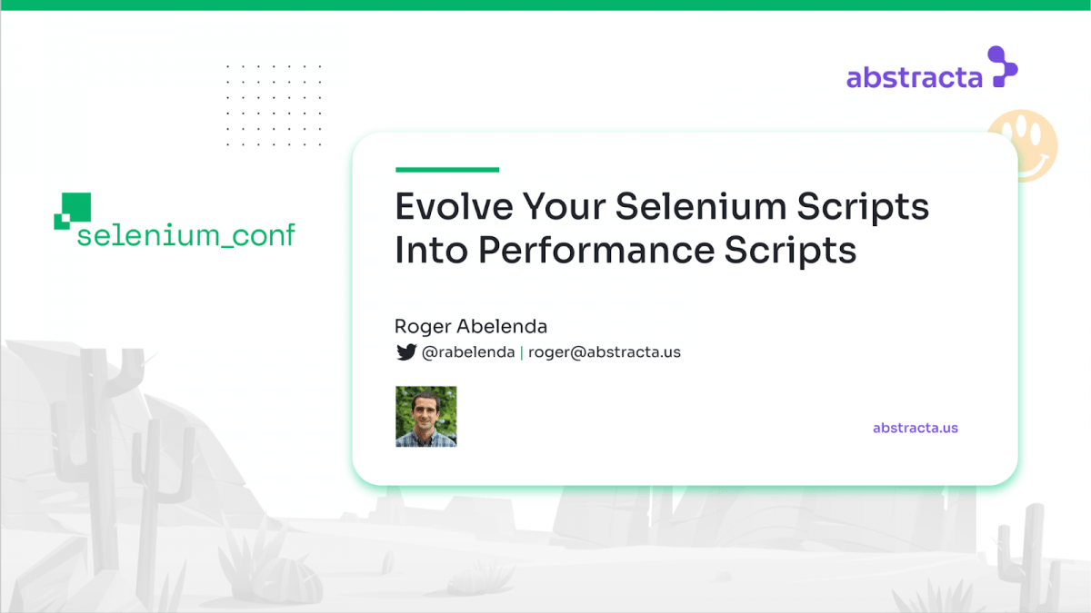 Load Tests From Selenium Scripts In Performance Testing Services Abstracta 8516